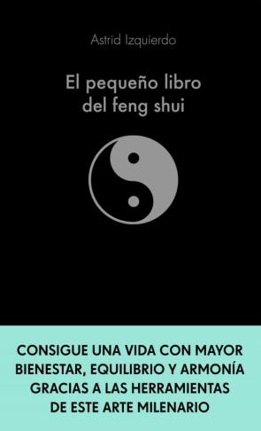 El Pequeño Libro Del Feng Shui en PDF, Docx, ePub, AZW y Audiolibro